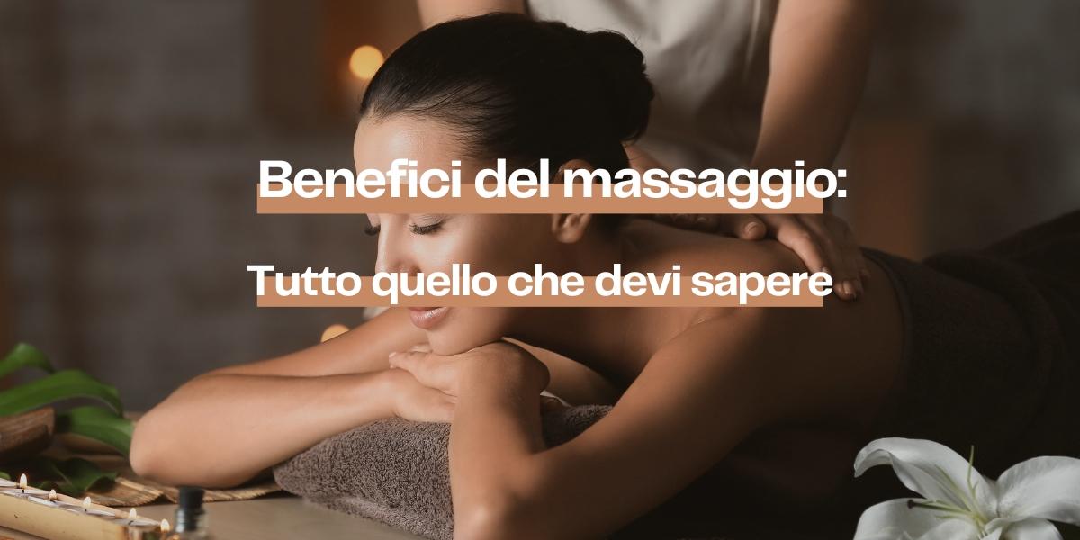 I benefici del massaggio per il benessere psicofisico | IPAZIA - Scuola ...